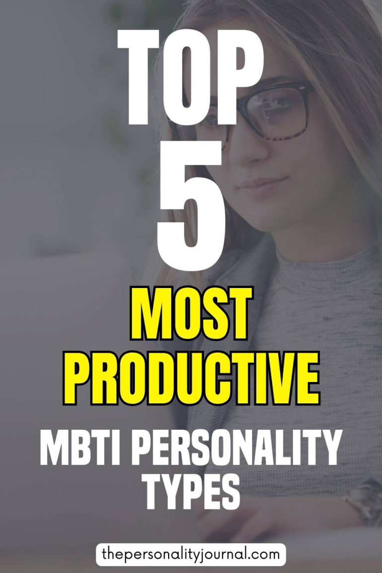 Top 5 Most Productive MBTI Personality Types